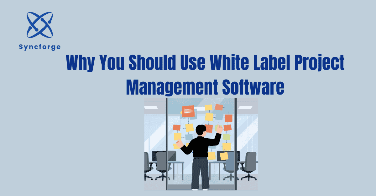 5 Best White Label Project Management Software with Custom Branding for ...