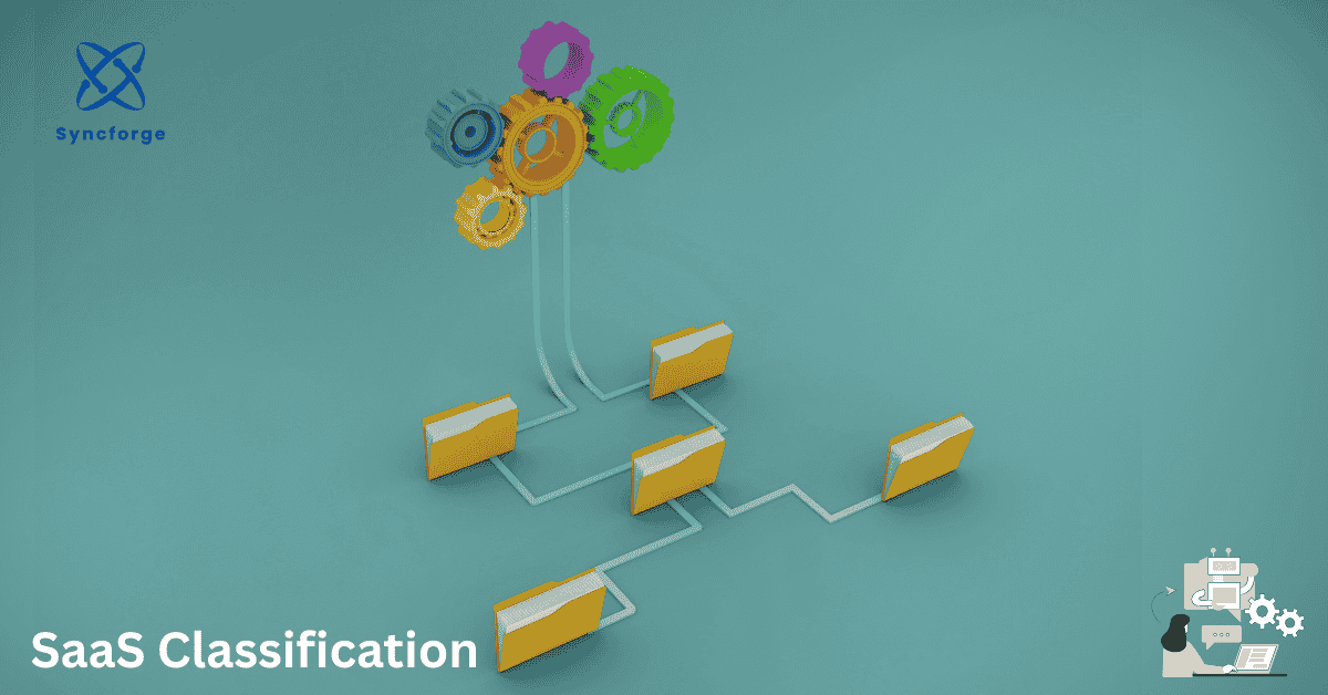 Classification in SaaS software: Types, Models &Metrics
